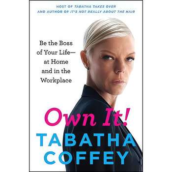 قیمت و خرید کتاب Own It! اثر Tabatha Coffey انتشارات It Books