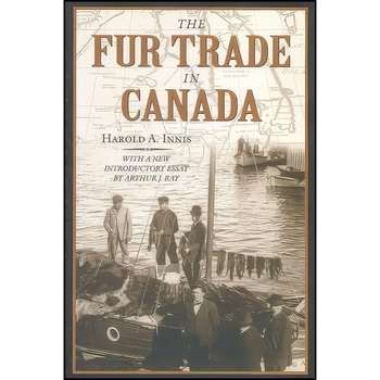 قیمت و خرید کتاب The Fur Trade in Canada اثر Harold A. Innis and Arthur ...