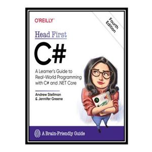 قیمت و خرید کتاب Head First C#: A Learner's Guide to Real-World Programming with C# and .NET ...