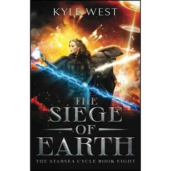 قیمت و خرید کتاب The Siege of Earth اثر Kyle West انتشارات تازه ها