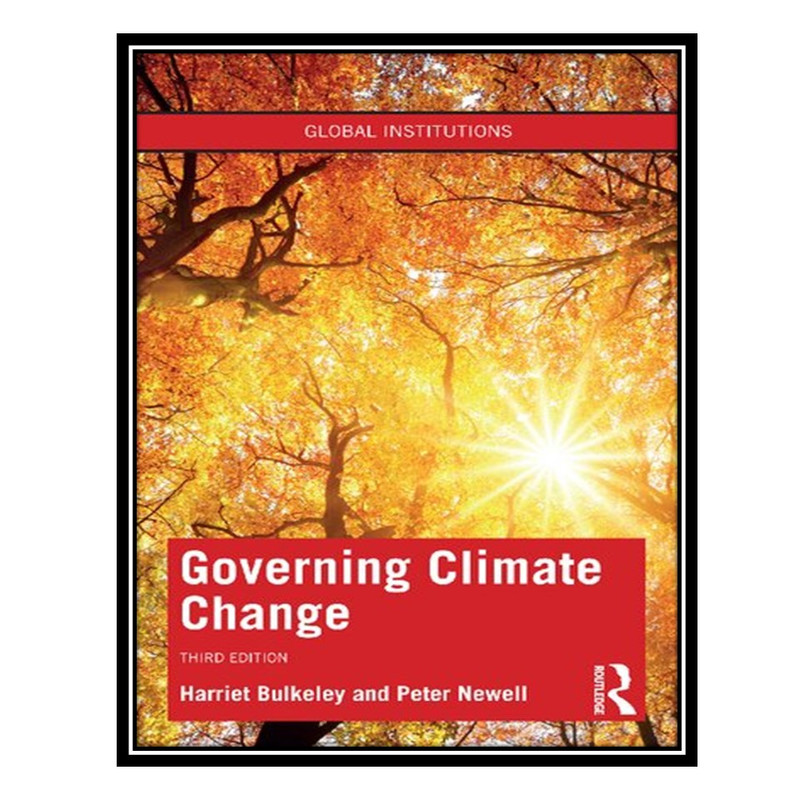 قیمت و خرید کتاب Governing Climate Change اثر Harriet Bulkeley AND ...