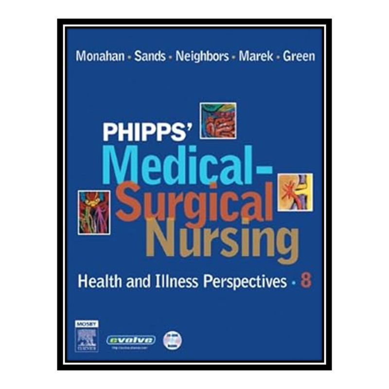 قیمت و خرید کتاب Phipps Medical-Surgical Nursing اثر جمعی از نویسندگان ...