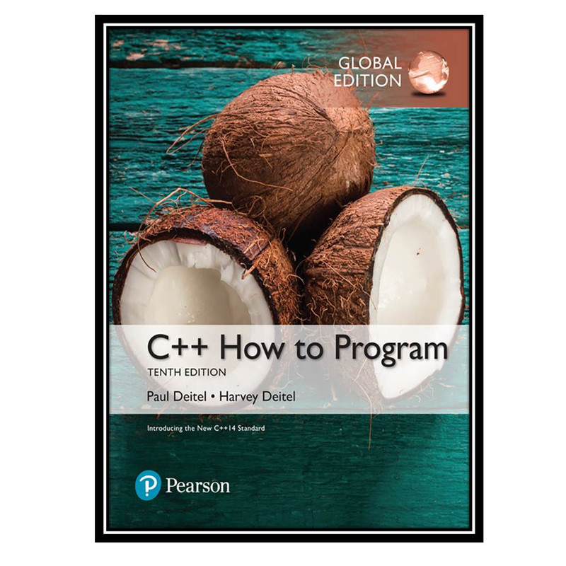 قیمت و خرید کتاب C++ How to Program 10th Edition Deitel اثر Paul Deitel ...