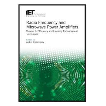 قیمت و خرید کتاب Radio Frequency and Microwave Power Amplifiers, Volume 2 اثر Andrei Grebennikov ...
