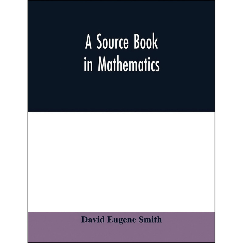 قیمت و خرید کتاب A source book in mathematics اثر David Eugene Smith ...