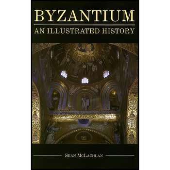 قیمت و خرید کتاب Byzantium اثر Sean McLachlan انتشارات Hippocrene Books