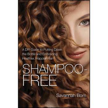 قیمت و خرید کتاب Shampoo-Free اثر Savannah Born انتشارات Skyhorse