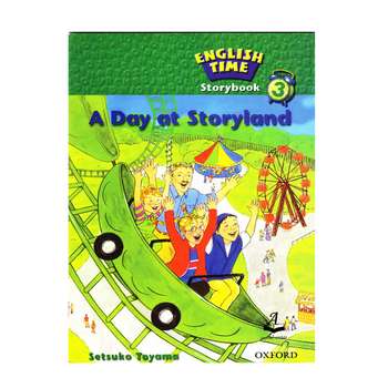 قیمت و خرید کتاب English Time Storybook 3 A Day At Storyland اثر ...