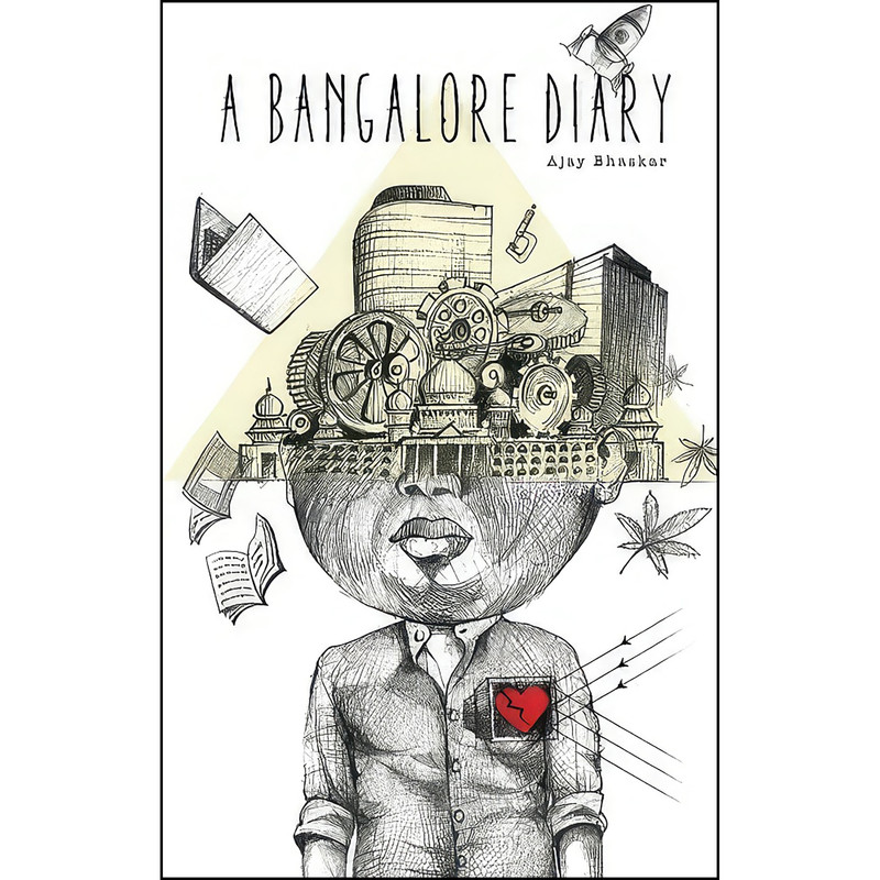 قیمت و خرید کتاب A Bangalore Diary اثر Ajay Bhaskar انتشارات تازه ها