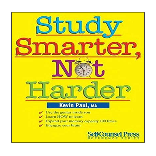 قیمت و خرید کتاب Study Smarter, Not Harder اثر Kevin Paul انتشارات نبض دانش
