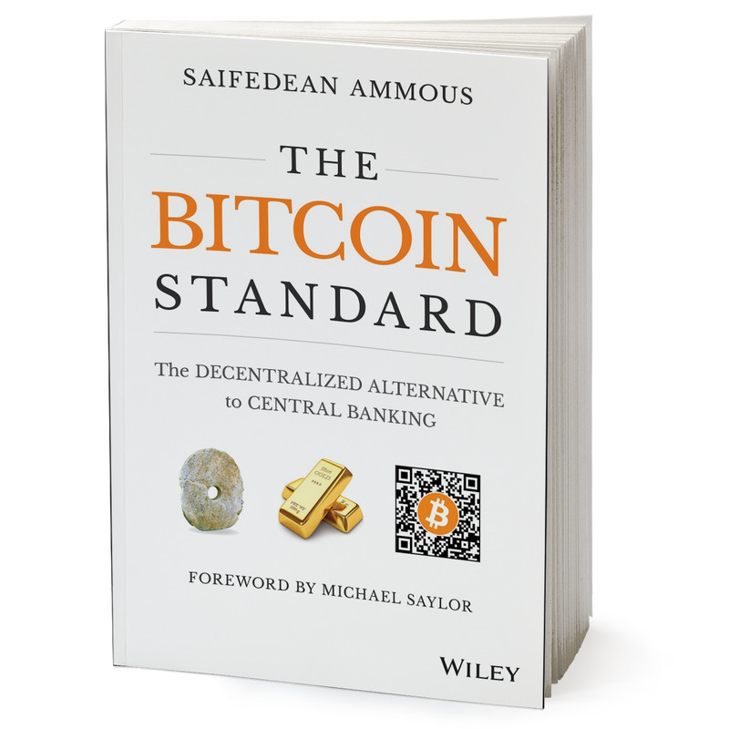 قیمت و خرید کتاب The Bitcoin Standard اثر Saifedean Ammous انتشارات Wiley