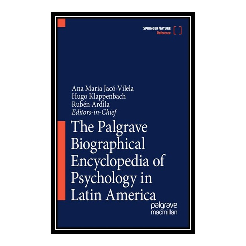 قیمت و خرید کتاب The Palgrave Biographical Encyclopedia of Psychology ...