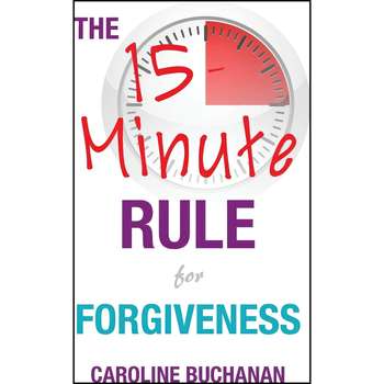 قیمت و خرید کتاب The 15-Minute Rule for Forgiveness اثر Caroline ...