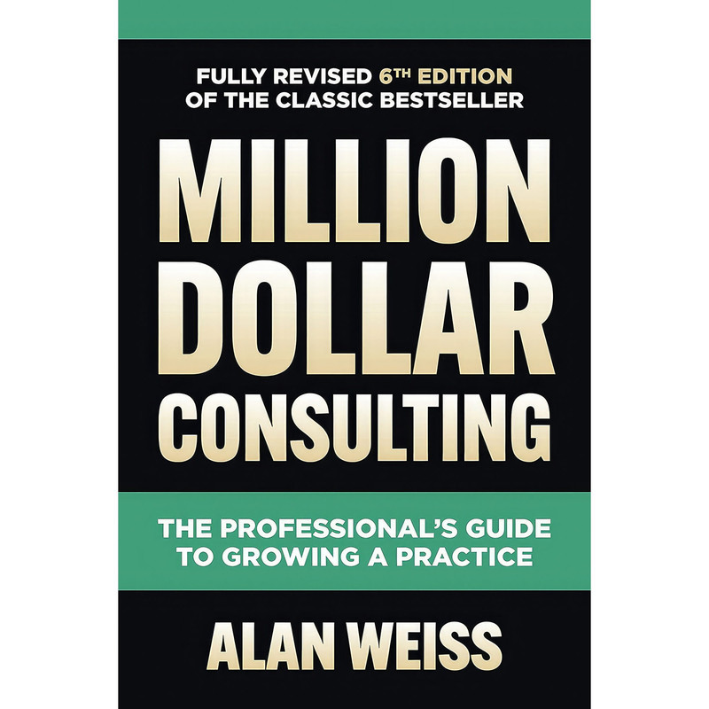 قیمت و خرید کتاب Million Dollar Consulting Sixth Edition اثر Alan