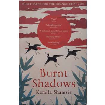 قیمت و خرید كتاب Burnt Shadows اثر Kamila Shamsie انتشارات Bloomsbury