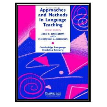 قیمت و خرید کتاب Approaches and Methods in Language Teaching اثر Jack C ...