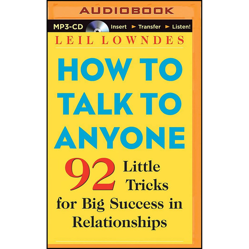 قیمت و خرید کتاب How to Talk to Anyone اثر Leil Lowndes and Leil Lowndes Joyce Bean انتشارات ...