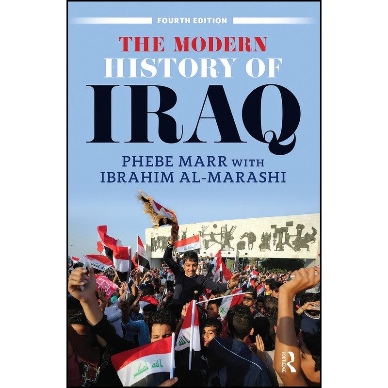 قیمت و خرید کتاب The Modern History of Iraq اثر Phebe Marr and Ibrahim ...
