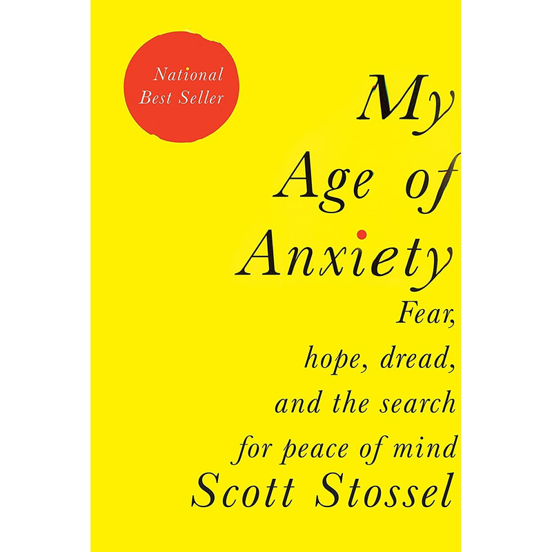 قیمت و خرید کتاب My Age of Anxiety اثر Scott Stossel انتشارات Knopf