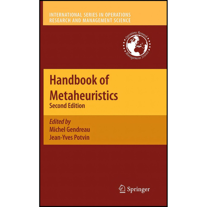 قیمت و خرید کتاب Handbook of Metaheuristics اثر Michel Gendreau انتشارات بله