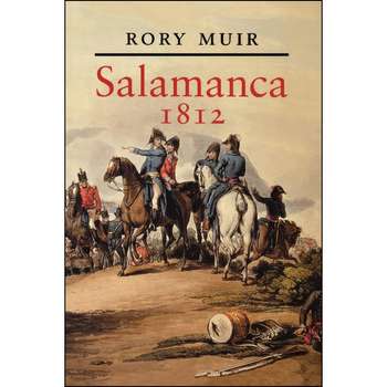 قیمت و خرید کتاب Salamanca, 1812 اثر Rory Muir انتشارات Yale University ...