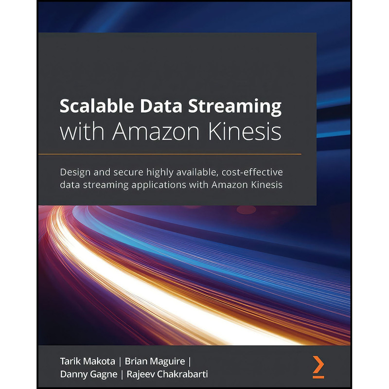 قیمت و خرید کتاب Scalable Data Streaming with Amazon Kinesis اثر جمعي از نويسندگان انتشارات ...