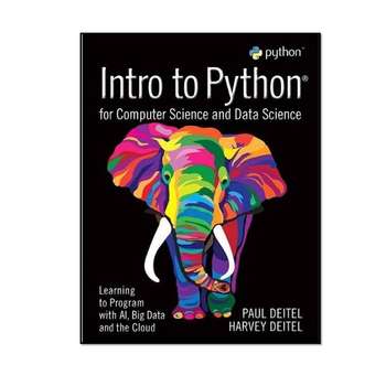 قیمت و خرید کتاب Intro to Python for Computer Science and Data Science – Deitel اثر Paul J ...