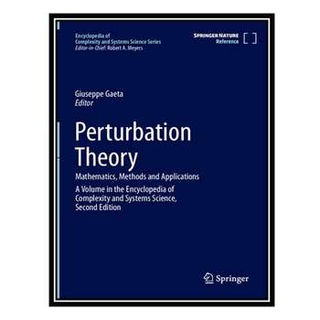 قیمت و خرید کتاب Perturbation Theory: Mathematics, Methods and Applications اثر Giuseppe Gaeta ...