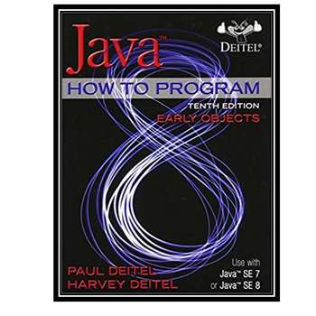 قیمت و خرید کتاب Java How to Program Early Objects, Deitel Series 10th ...