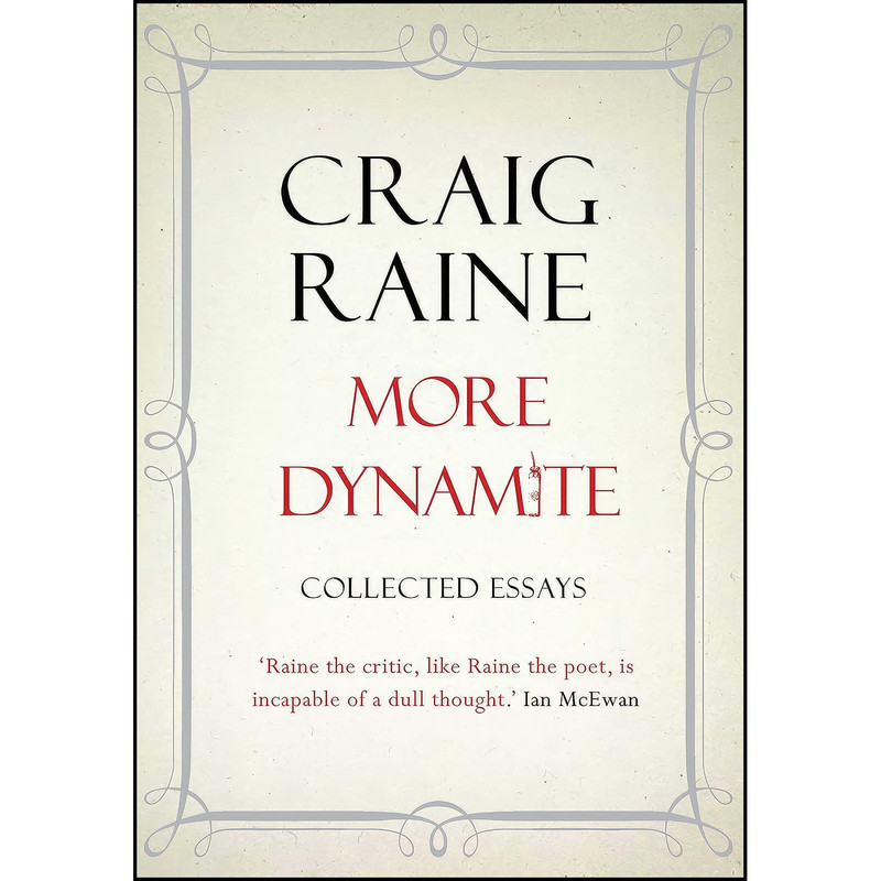 قیمت و خرید کتاب More Dynamite اثر Craig Raine انتشارات Atlantic Books