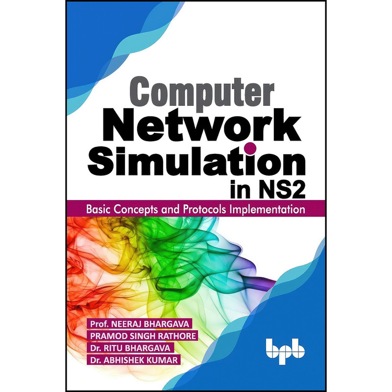 قیمت و خرید کتاب Computer Network Simulation in Ns2 اثر جمعي از نويسندگان انتشارات تازه ها