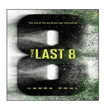 قیمت و خرید کتاب The Last 8 اثر Laura Pohl انتشارات نبض دانش