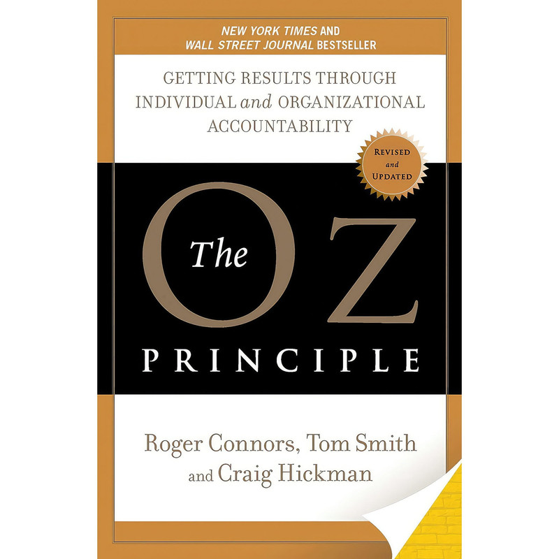 قیمت و خرید کتاب The Oz Principle اثر Roger Connors and Tom Smith and ...