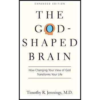 قیمت و خرید کتاب The God-Shaped Brain اثر Timothy R. Jennings انتشارات ...