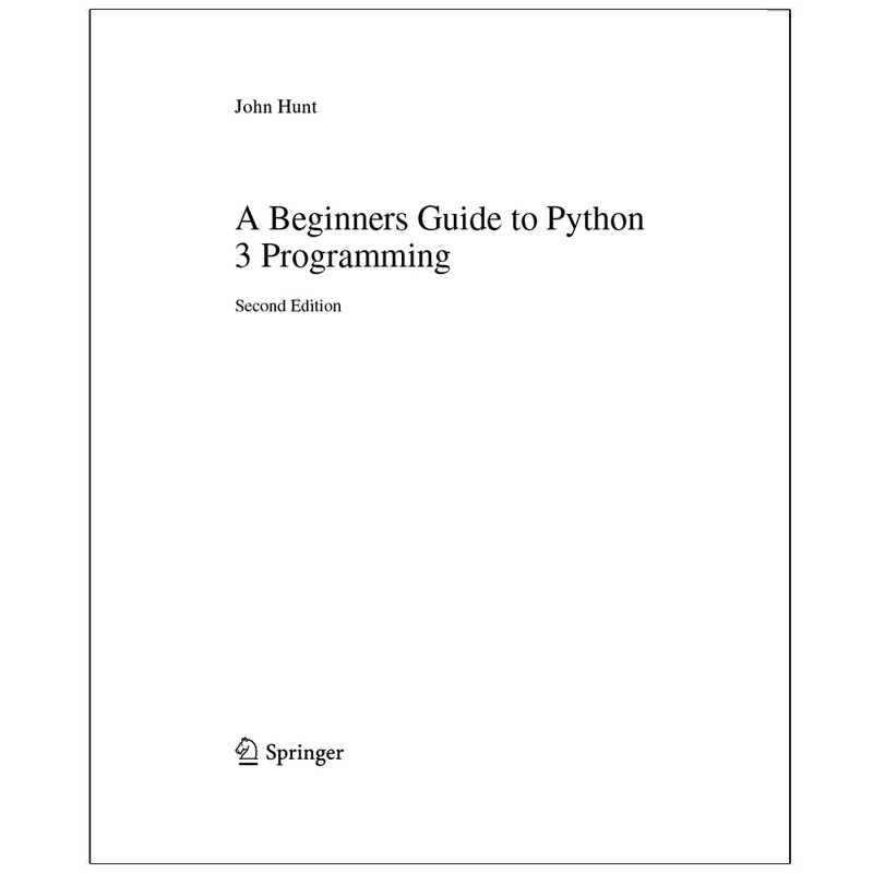 قیمت و خرید کتاب A Beginners Guide To Python 3 Programming Second 