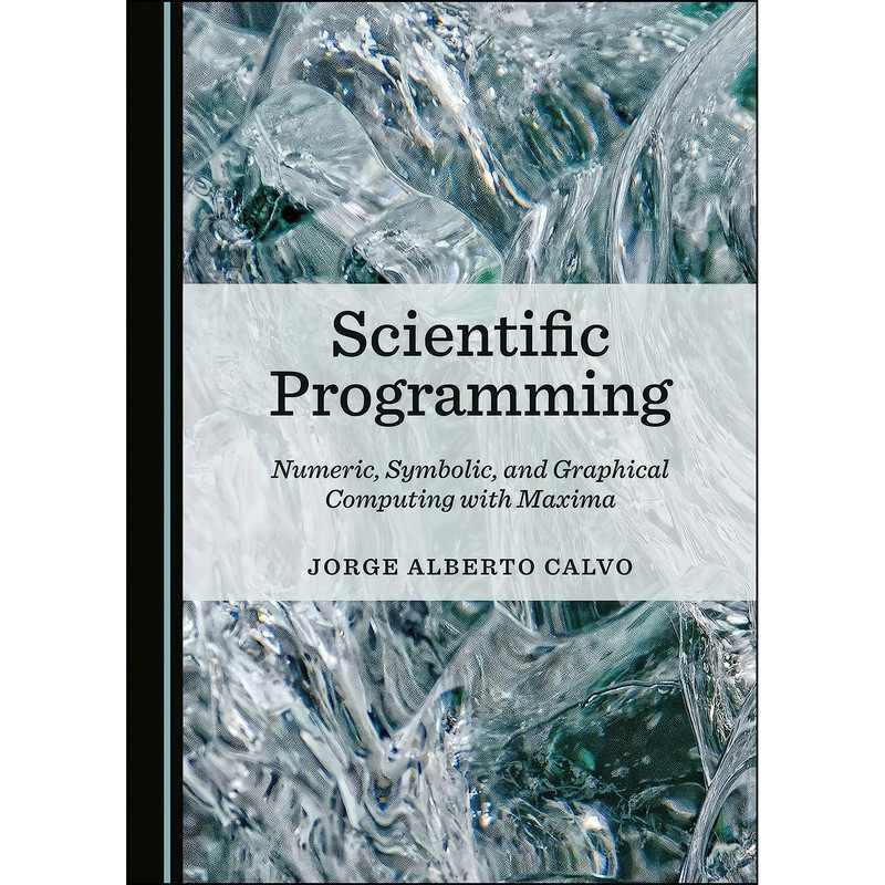 قیمت و خرید کتاب Scientific Programming اثر Jorge Alberto Calvo انتشارات Cambridge Scholars