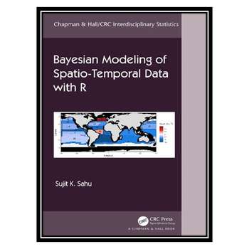 قیمت و خرید کتاب Bayesian Modelling of Spatio-Temporal Data with R اثر Sujit Kumar Sahu انتشارات ...