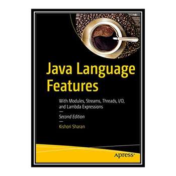 قیمت و خرید کتاب Java Language Features اثر Kishori Sharan انتشارات ...