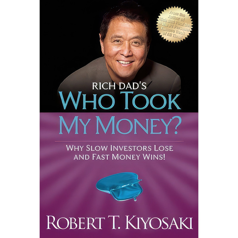 قیمت و خرید کتاب Rich Dad;s Who Took My Money? اثر Robert T. Kiyosaki ...