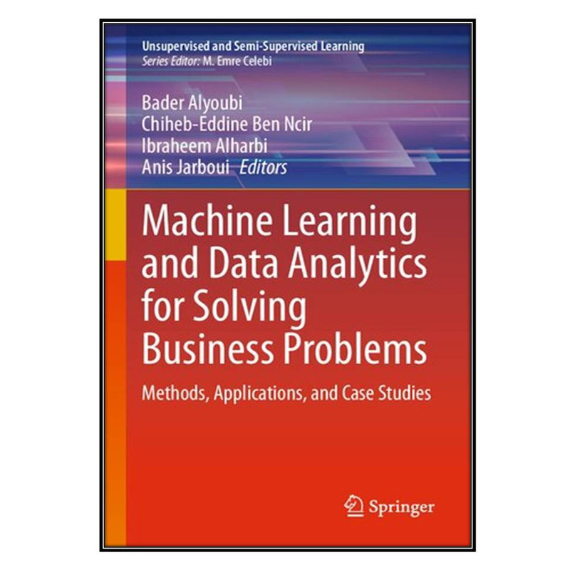 قیمت و خرید کتاب Machine Learning And Data Analytics For Solving