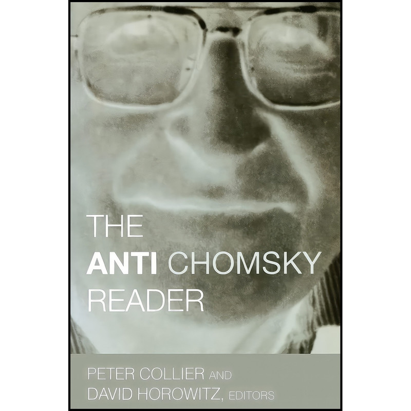 قیمت و خرید کتاب Anti Chomsky Reader اثر Peter Collier and David ...