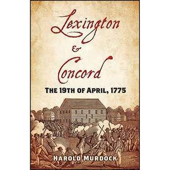 قیمت و خرید کتاب Lexington and Concord اثر Murdock انتشارات Dover ...