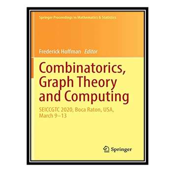 قیمت و خرید کتاب Combinatorics, Graph Theory and Computing: SEICCGTC ...