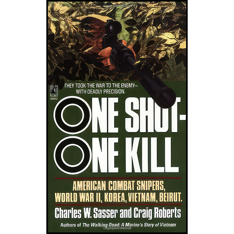 قیمت و خرید کتاب One Shot One Kill اثر Charles W Sasser And Craig Roberts انتشارات Pocket Books