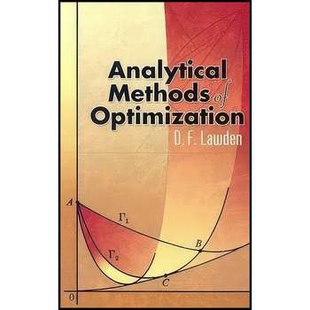 قیمت و خرید کتاب Analytical Methods of Optimization اثر جمعي از نويسندگان انتشارات Dover ...
