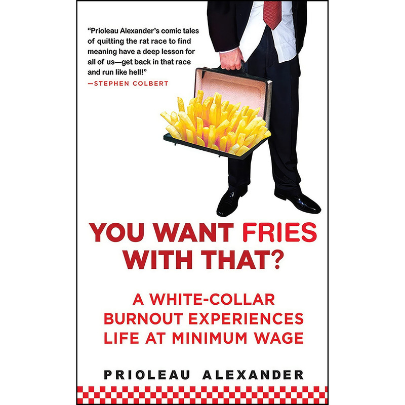 قیمت و خرید کتاب You Want Fries With That اثر Prioleau Alexander ...