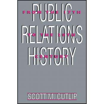 قیمت و خرید کتاب Public Relations History اثر Scott M. Cutlip انتشارات بله