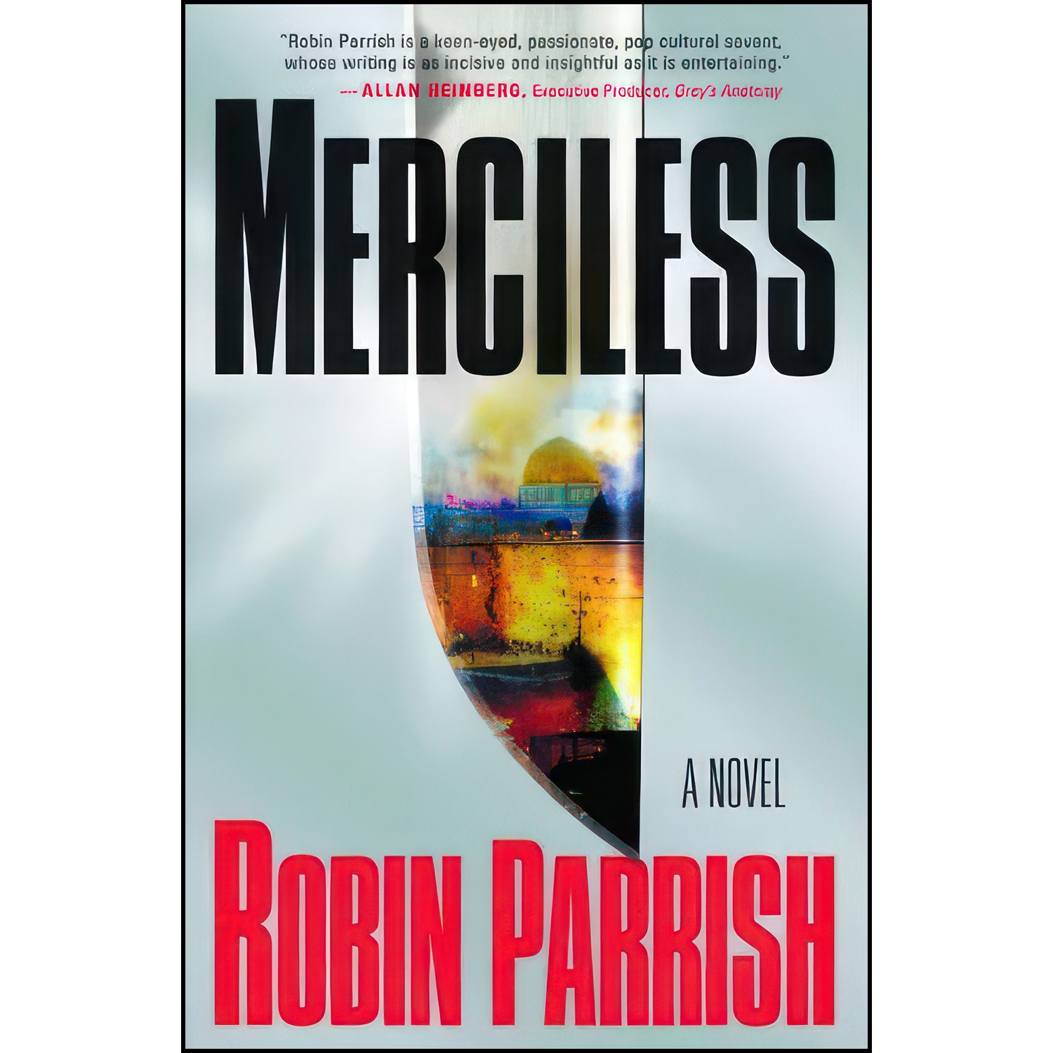 کتاب Merciless اثر Robin Parrish انتشارات Bethany House