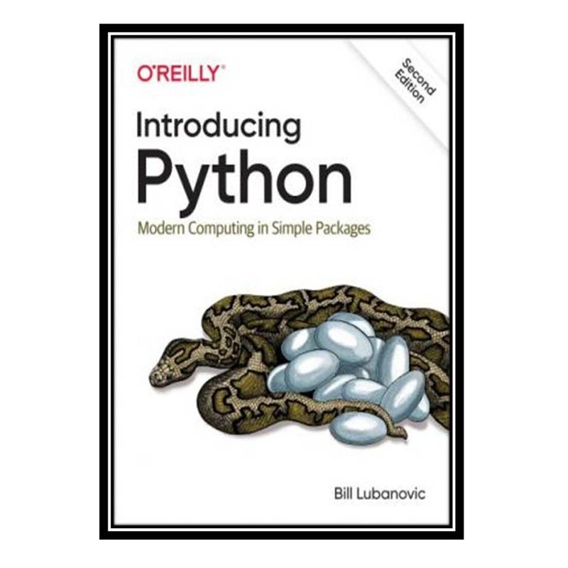قیمت و خرید کتاب Introducing Python: modern computing in simple ... قیمت و خرید کتاب Introducing Python: modern computing in simple ...