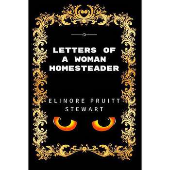 قیمت و خرید کتاب Letters of a Woman Homesteader اثر Elinore Pruitt ...